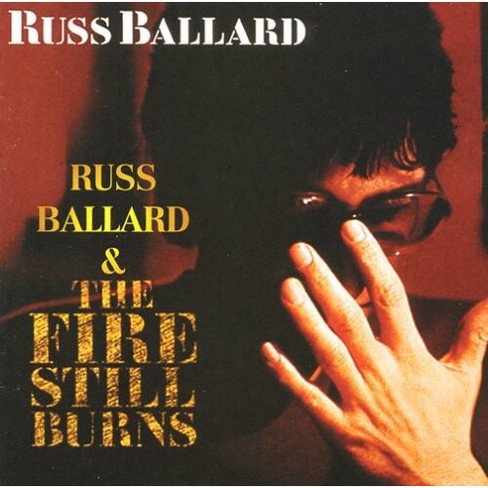 Russ Ballard - Fire Still Burns (cd) : Target