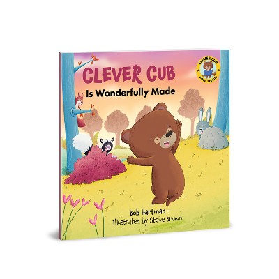 Clever Cub Is Wonderfully Made - (clever Cub Bible Stories) By Bob ...