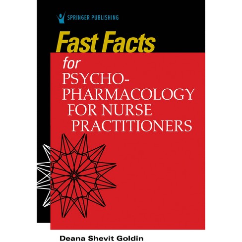 Fast Facts For Psychopharmacology For Nurse Practitioners - By Deana ...