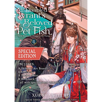 The Disabled Tyrant's Beloved Pet Fish: Canji Baojun de Zhangxin Yu ...