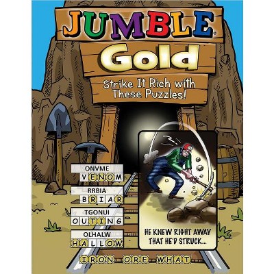 Jumble(r) Gold: Strike It Rich With These Puzzles! - (jumbles(r)) By ...