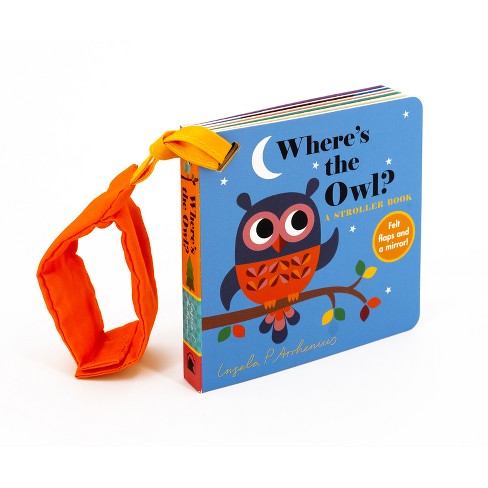 Where's The Owl?: A Stroller Book - (board Book) : Target