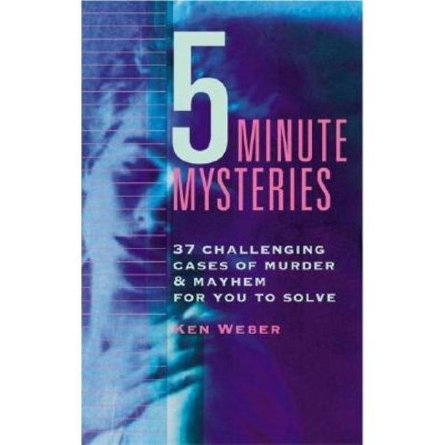 Five-minute Mysteries - By Ken Weber (paperback) : Target