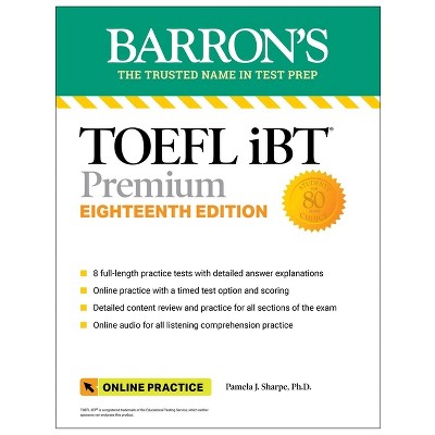 Toefl Ibt Premium With 8 Online Practice Tests + Online Audio ...