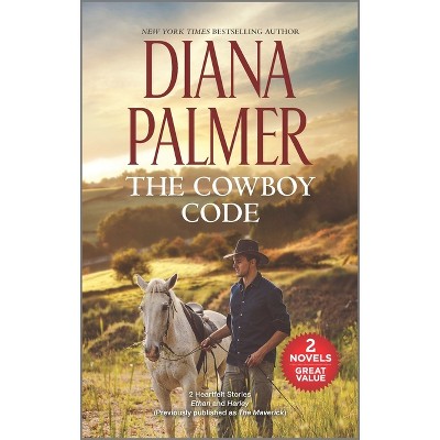 The Cowboy Code - By Diana Palmer (paperback) : Target