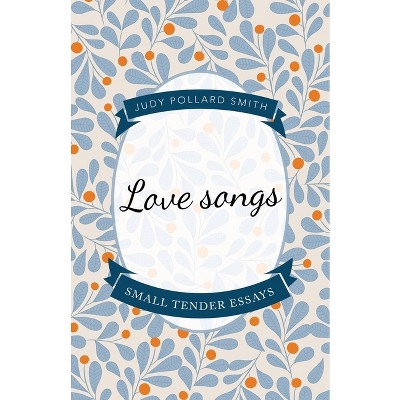 Love Songs - (hardcover) : Target