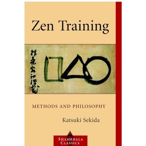 Zen Training - (Shambhala Classics) by Katsuki Sekida (Paperback) : Target