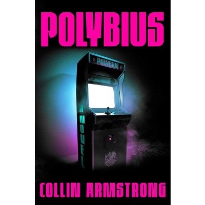 Polybius - By Collin Armstrong (hardcover) : Target