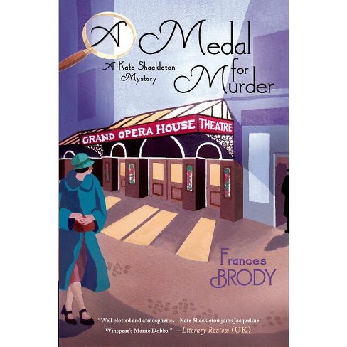 A Medal For Murder - (kate Shackleton Mystery) By Frances Brody ...