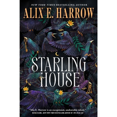 Starling House - By Alix E Harrow (hardcover) : Target