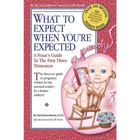 What To Expect When You're Expected - By David Javerbaum (paperback) : Target