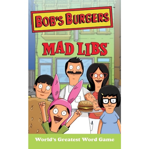 Bob's Burgers Mad Libs - By Billy Merrell & Mad Libs (paperback) : Target