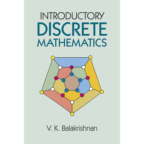 Introductory Discrete Mathematics - (dover Books On Computer Science) By V K Balakrishnan ...