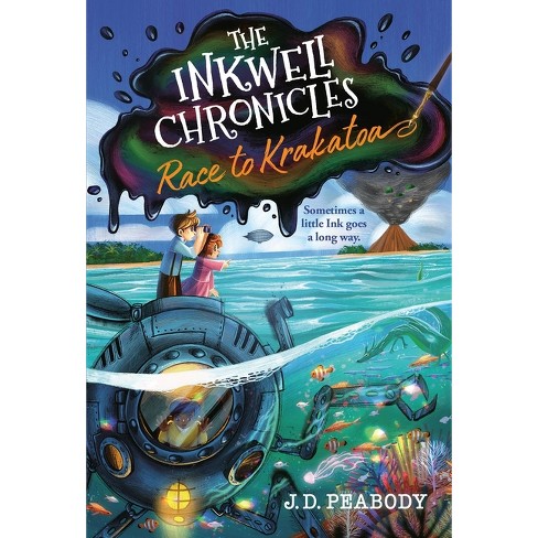 The Inkwell Chronicles: Race To Krakatoa, Book 2 - By J D Peabody (paperback) : Target