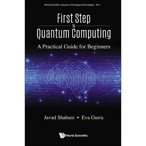 First Step To Quantum Computing - By Javad Shabani & Eva Gurra : Target