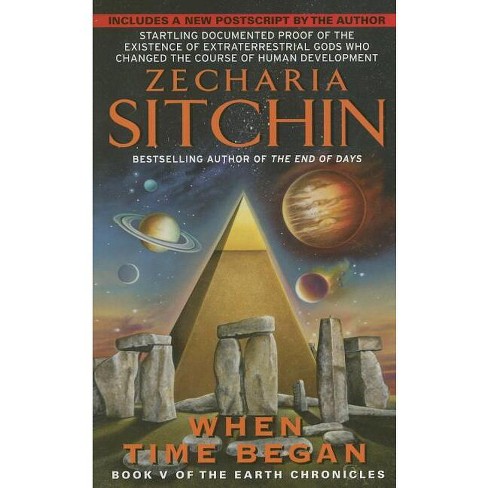 When Time Began - (earth Chronicles) By Zecharia Sitchin (paperback ...