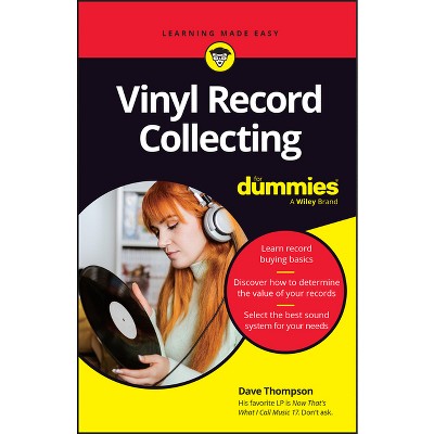 Vinyl Record Collecting For Dummies - By Dave Thompson (paperback) : Target