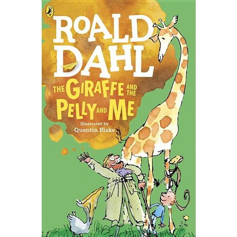 The Giraffe And The Pelly And Me - By Roald Dahl (paperback) : Target