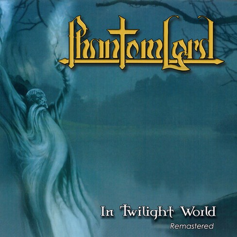 Phantom Lord - In Twilight World (cd) : Target