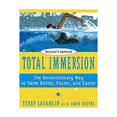 Total Immersion - By Terry Laughlin (paperback) : Target