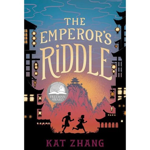 The Emperor's Riddle - By Kat Zhang (paperback) : Target