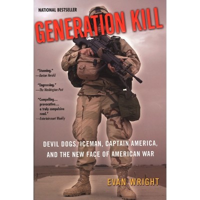 Generation Kill - By Evan Wright (paperback) : Target