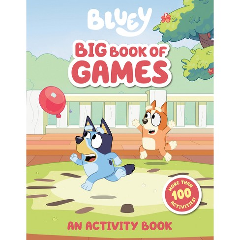 Bluey: Big Book Of Games - By Penguin Young Readers Licenses (paperback ...