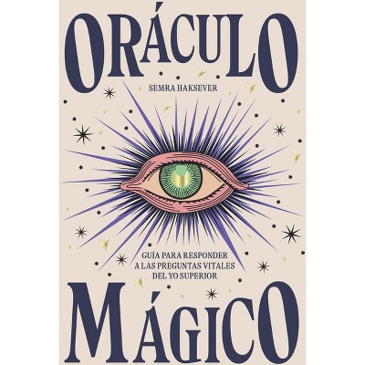 Instant Magic Oracle - By Semra Haksever (hardcover) : Target