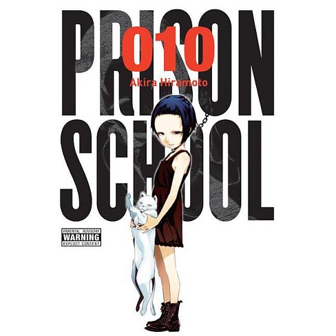 Prison School, Vol. 10 - By Akira Hiramoto (paperback) : Target