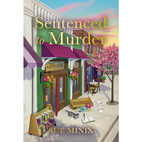 Sentenced To Murder - (bookstore Mystery) By Sue Minix (paperback) : Target