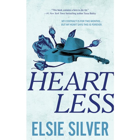 Heartless - (chestnut Springs) By Elsie Silver (paperback) : Target