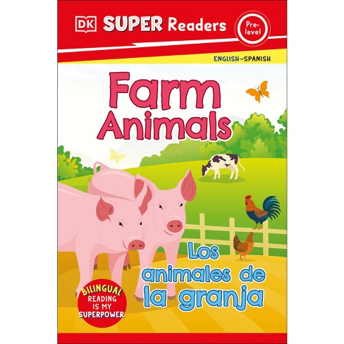 Dk Super Readers Pre-level Bilingual Farm Animals - Los Animales De La ...