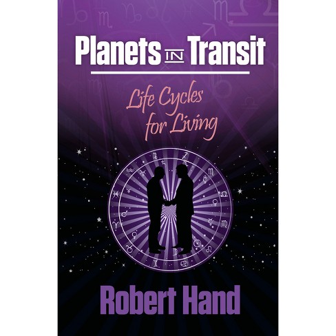 Planets In Transit - 2nd Edition By Robert Hand (paperback) : Target
