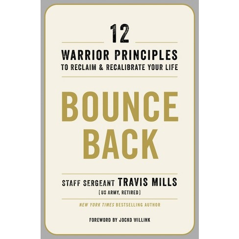 Bounce Back - By Travis Mills (hardcover) : Target