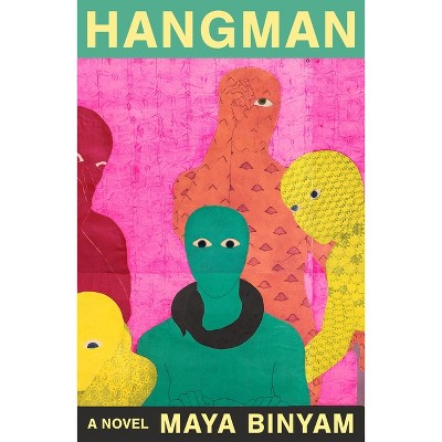 Hangman - By Maya Binyam (hardcover) : Target