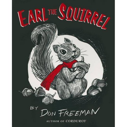 Earl The Squirrel - By Don Freeman (paperback) : Target