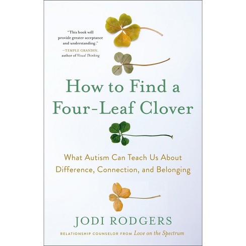 How To Find A Four-leaf Clover - By Jodi Rodgers (hardcover) : Target