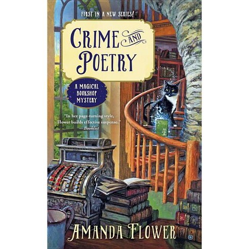 Crime And Poetry - (magical Bookshop Mystery) By Amanda Flower ...