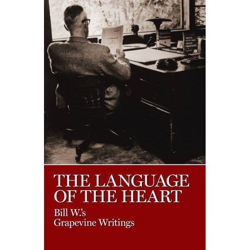 The Language Of The Heart - Large Print By W Bill (paperback) : Target