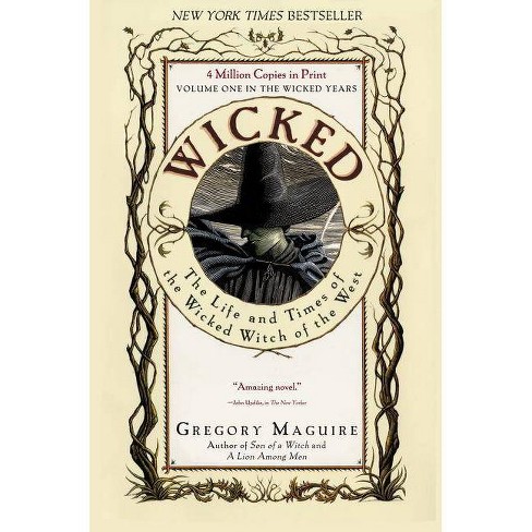 Wicked - (wicked Years) By Gregory Maguire (paperback) : Target