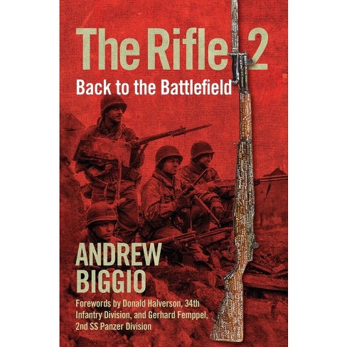 The Rifle 2 - By Andrew Biggio (hardcover) : Target