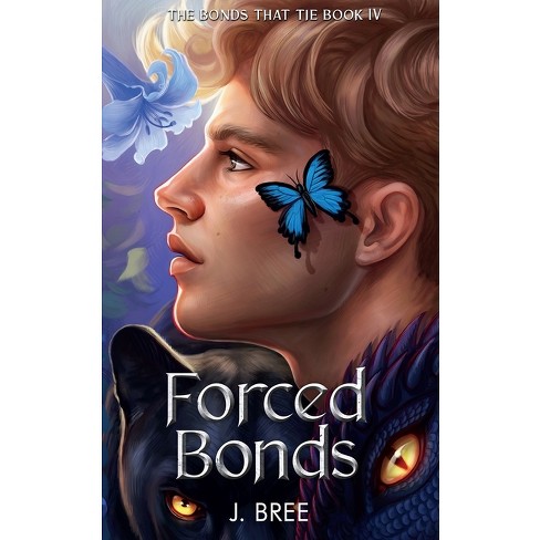 Forced Bonds - (the Bonds That Tie) By J Bree (paperback) : Target