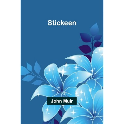 Stickeen - By John Muir (paperback) : Target