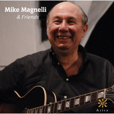 Mike Magnelli - Mike Magnelli & Friends (cd) : Target