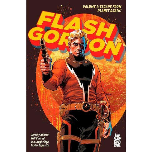 Flash Gordon Vol. 1 - (flash Gordon (2024-)) By Jeremy Adams (paperback ...