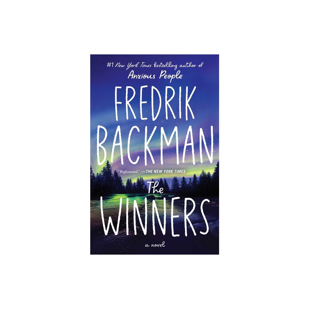 The Winners - (Beartown) by Fredrik Backman (Paperback)