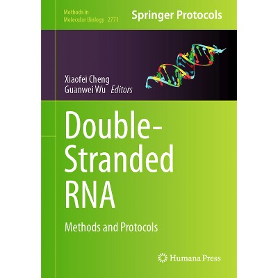 Double-stranded Rna - (methods In Molecular Biology) By Xiaofei Cheng ...