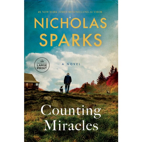 Counting Miracles - Large Print By Nicholas Sparks (paperback) : Target
