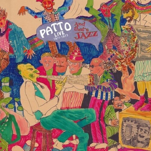 Patto - And That's Jazz (live 1971-1973) (cd) : Target