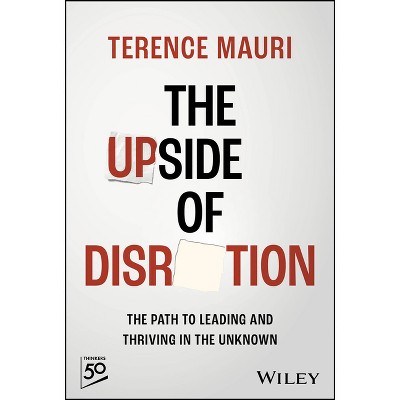 The Upside of Disruption - by Terence Mauri (Hardcover) : Target
